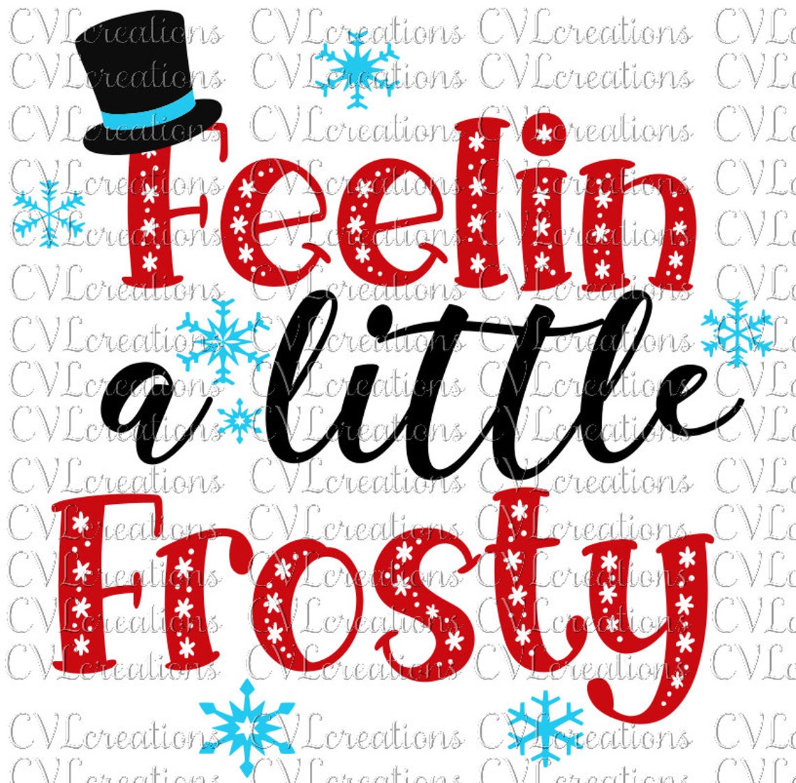 Feelin a Little Frosty SVG PNG DXF Christmas Eps Pdf - Etsy