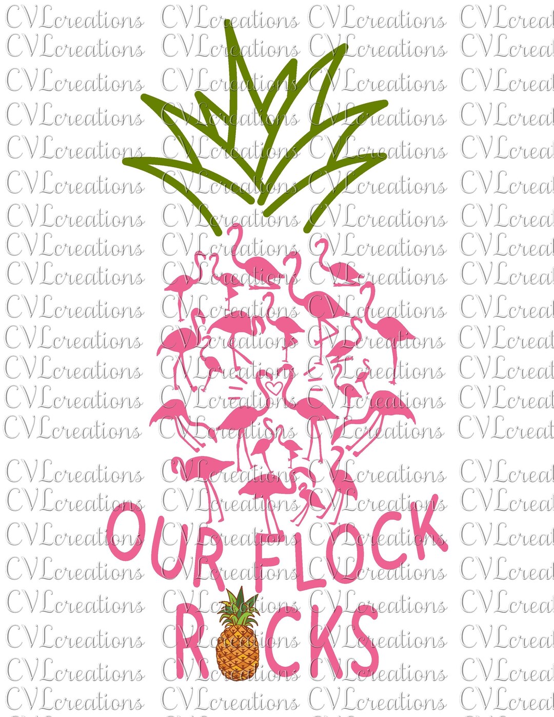 Custom Design Our Flock Rocks Flamingo Pineapple Digital File - Etsy