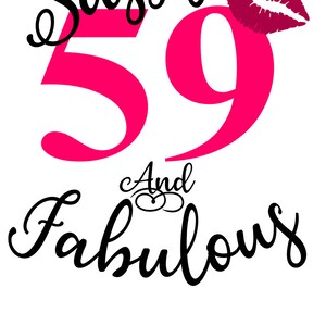 Sassy 59 and Fabulous Eps Pdf SVG PNG DXF Digital File - Etsy