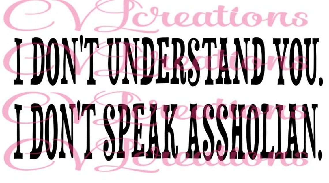 4 Designs Funny Smart Ass Quotes SVG PNG DXF - Etsy