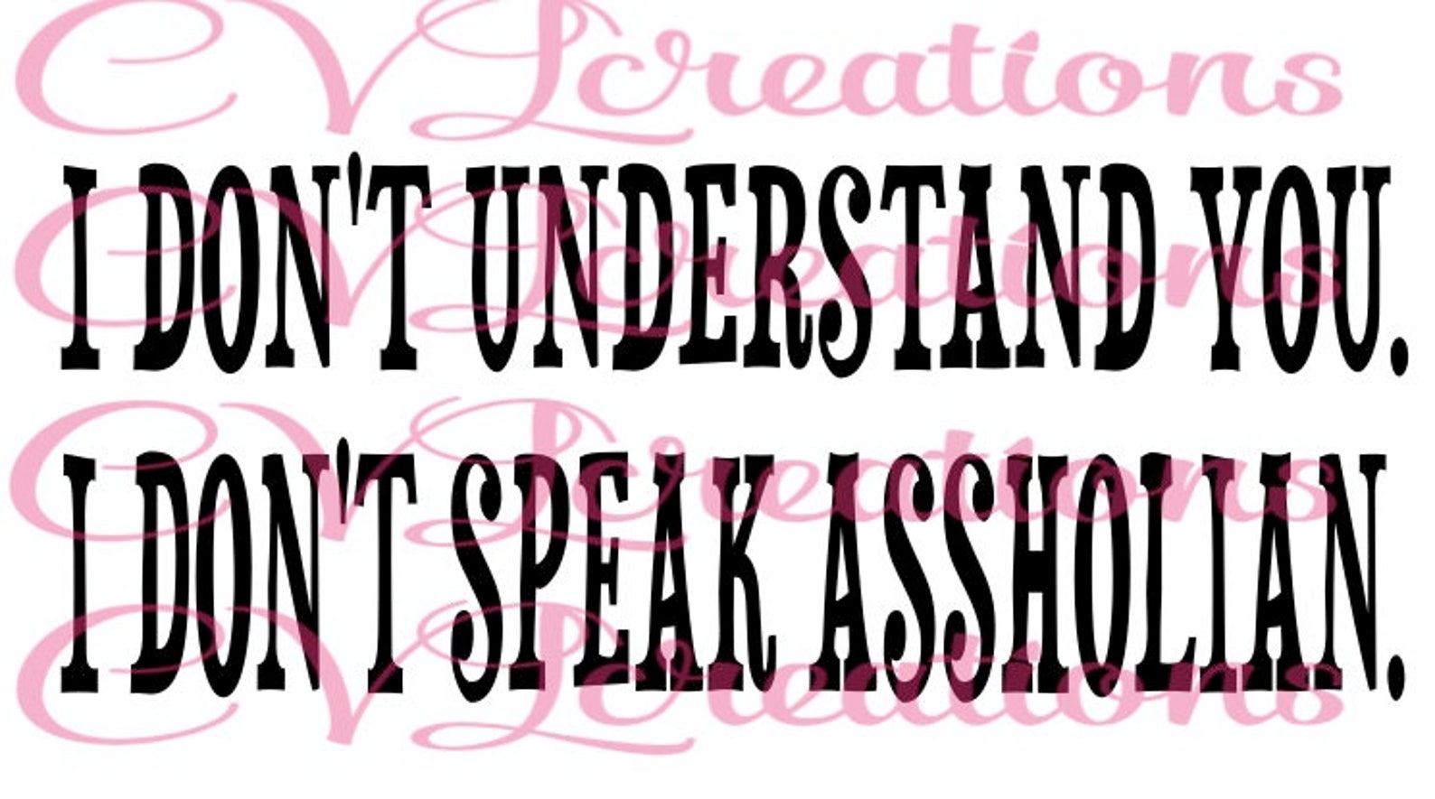 4 Designs Funny Smart Ass Quotes SVG PNG DXF | Etsy New Zealand