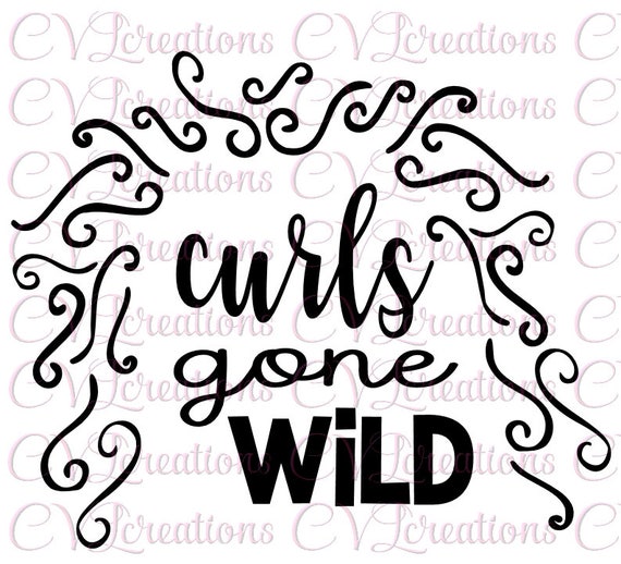 Curls Gone Wild SVG PNG DXF | Etsy