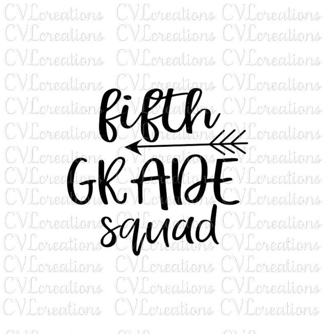 Fifth Grade Squad Digital File SVG PNG DXF Pdf - Etsy