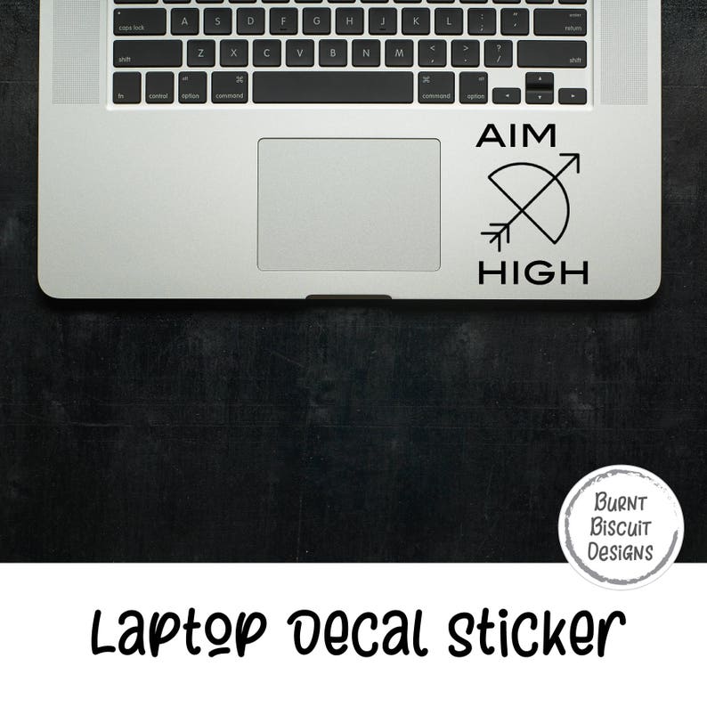 Aim High Laptop Decal Sticker Inspirational Laptop Sticker | Etsy