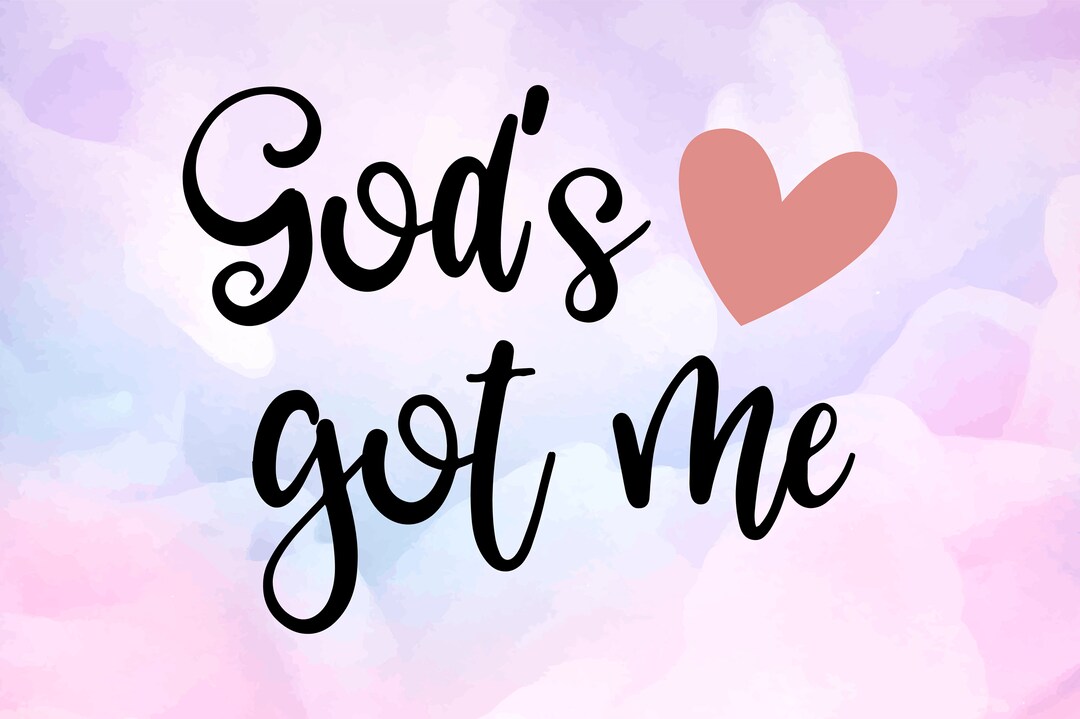 God's Got Me SVG Bible Verse Svggod Svggrace - Etsy