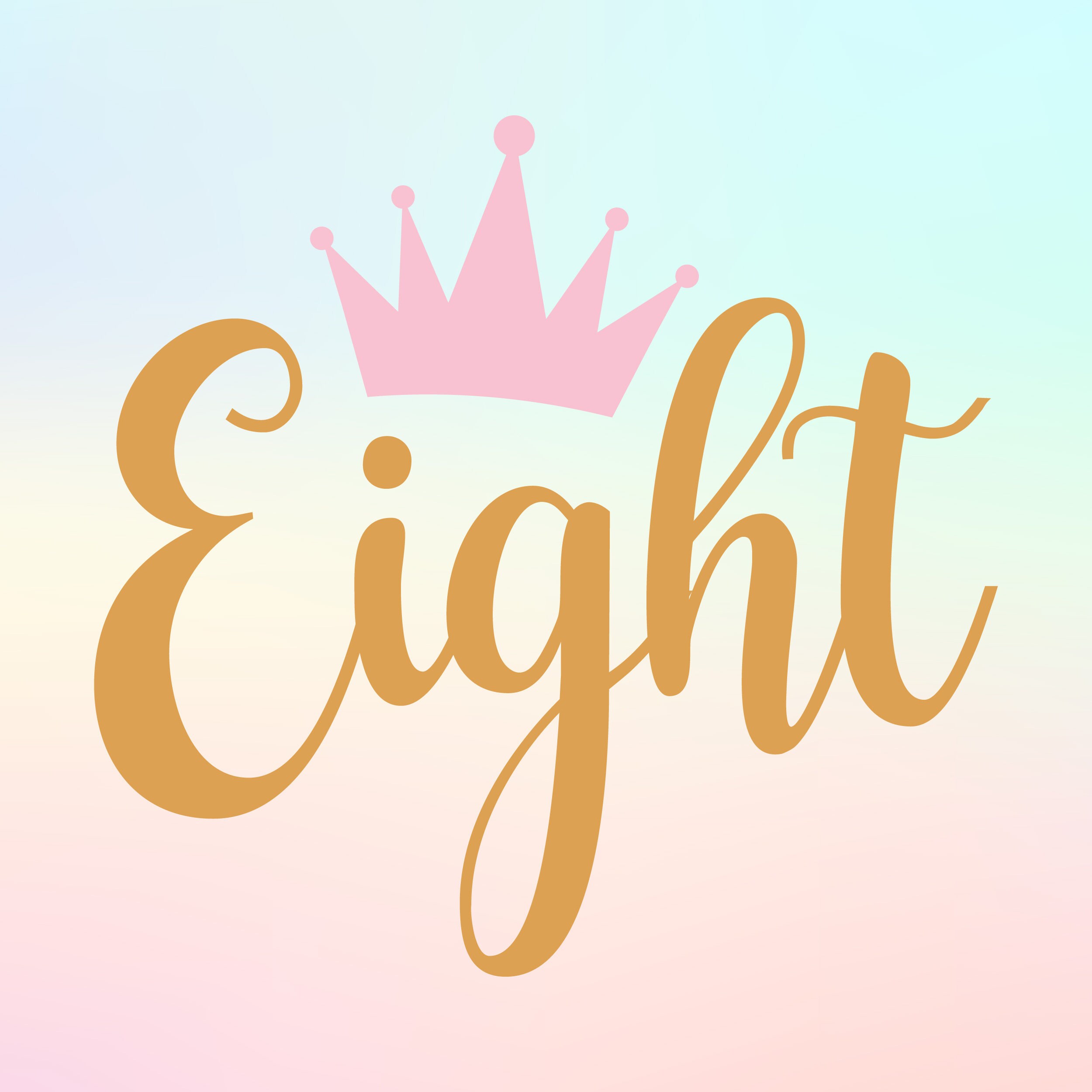 girl birthday svg 8th birthday svg file Eighth Birthday SVG Eight SVG ...