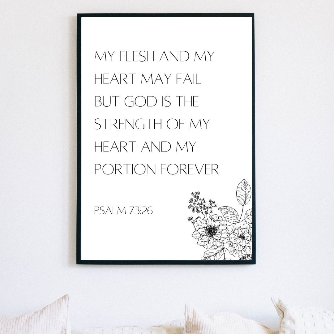 Psalm 73:26 Scripture Printable Wall Decor - Etsy
