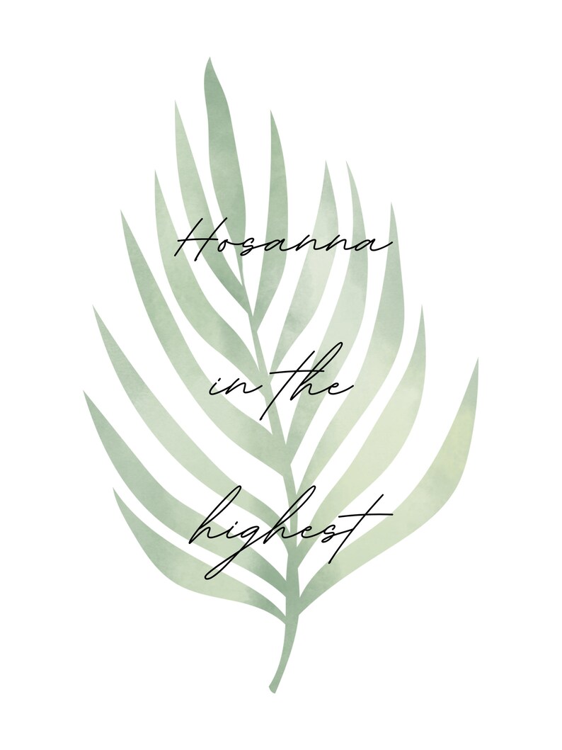 Hosanna in the Highest Printable Wall Decor - Etsy