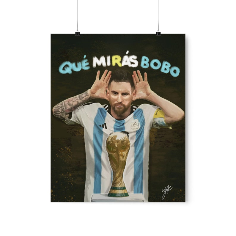 Lionel Messi "que Miras Bobo" With World Cup Trophy - Etsy