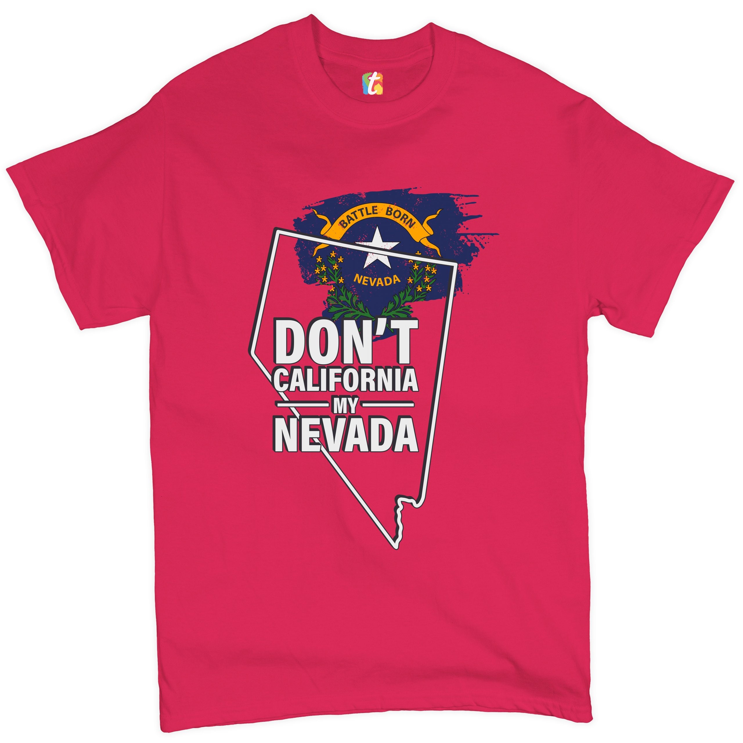 Don't California My Nevada T-shirt The Great California | Etsy