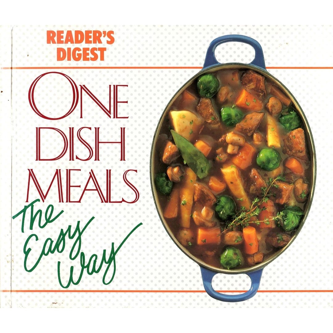 Readers Digest One Dish Meals the Easy Way Vintage 1991 Hardcover ...