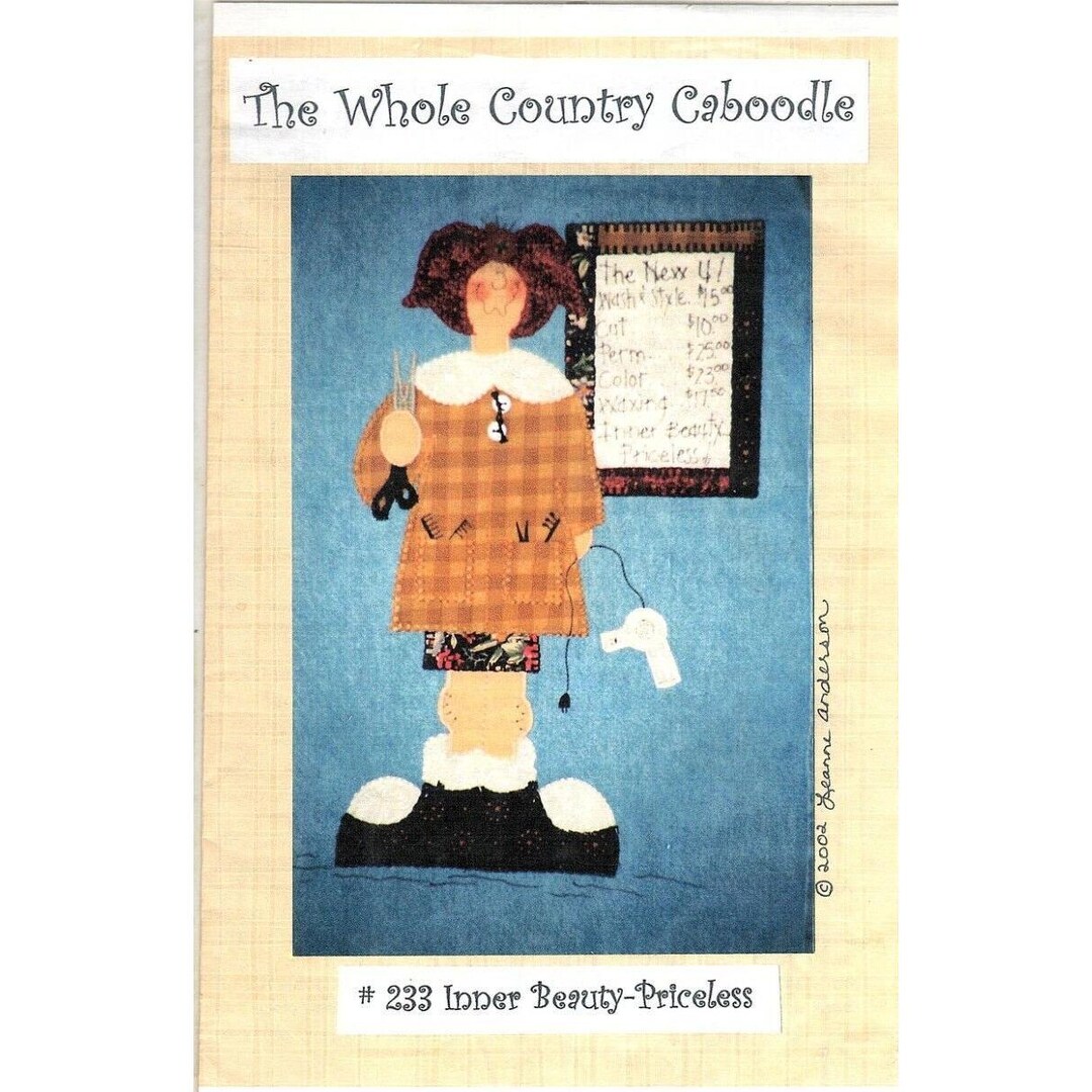 The Whole Country Caboodle 233 Inner Beauty, Priceless Sewing Pattern ...