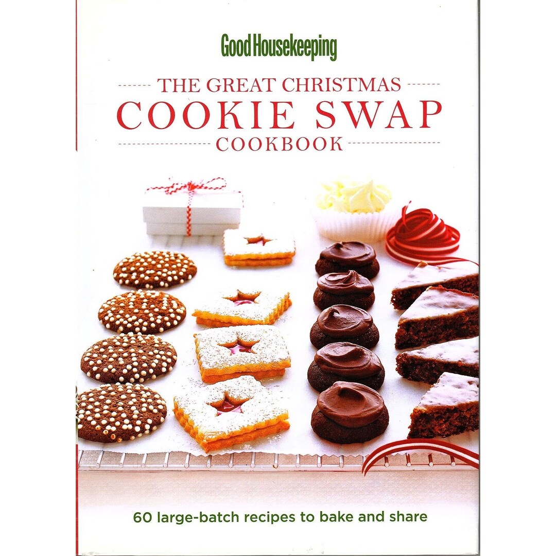 Good Housekeeping the Great Christmas Cookie Swap Cookbook 60 Large ...