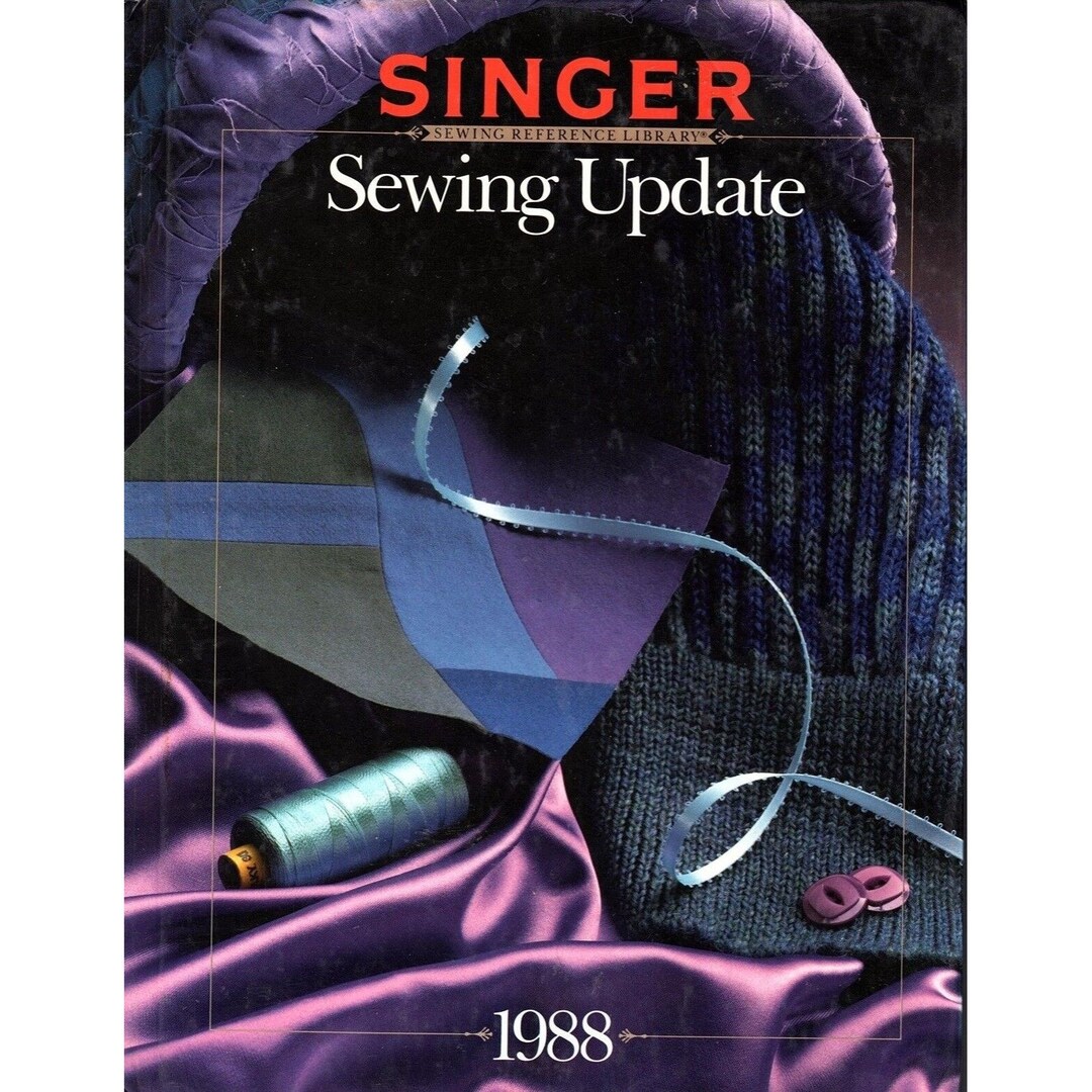 Vintage Singer Sewing Reference Library Sewing Update 1988 80's ...