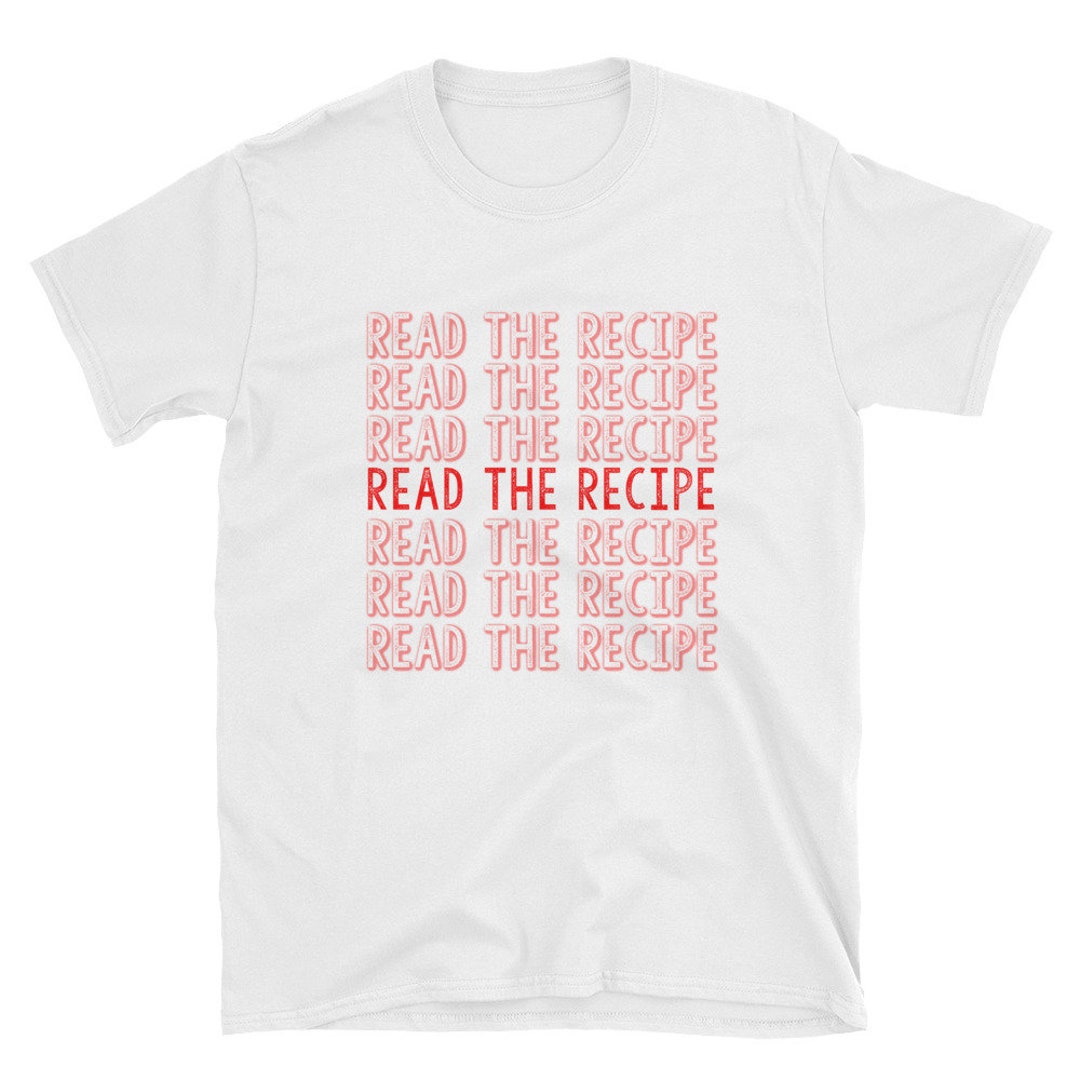 Read the Recipe T-shirt - Etsy