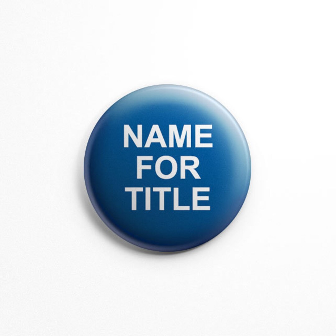 Personalized Election Pins; Custom Campaign Buttons;pinback Buttons ...