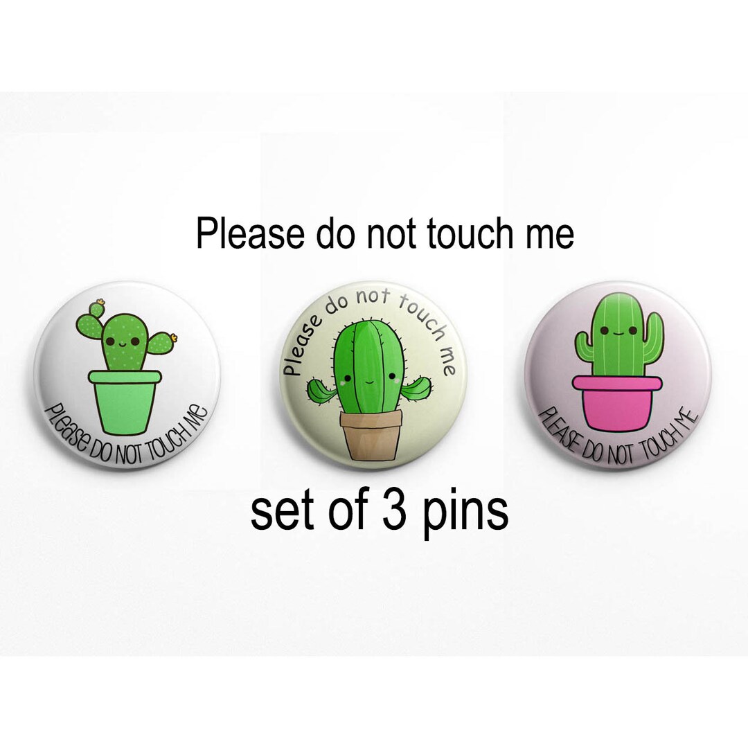 Cute Cactus Pin Set; Please Do Not Touch Me; Cacti, Succulent; Kawaii ...