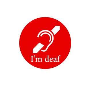I'm Deaf Button Pin Deaf Awareness Deaf Logo Icon Deaf Badge Deaf ...