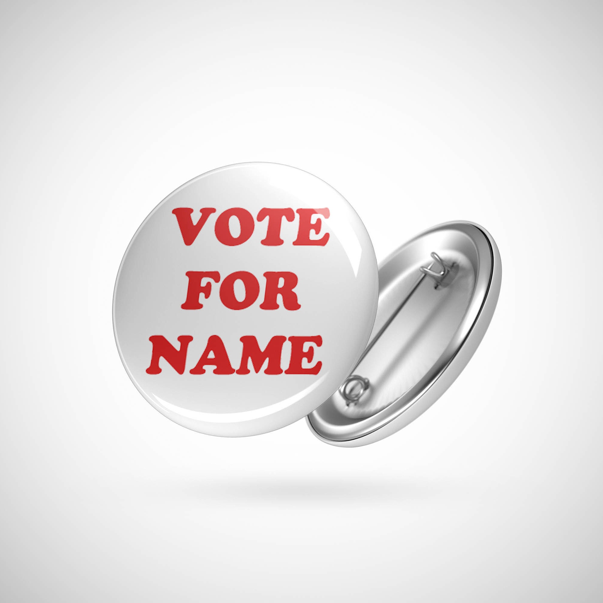 Custom Campaign Buttons - 1.25" or 2.25" Pinback Buttons; VOTE ...