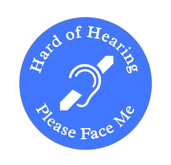 Hard Of Hearing Sign