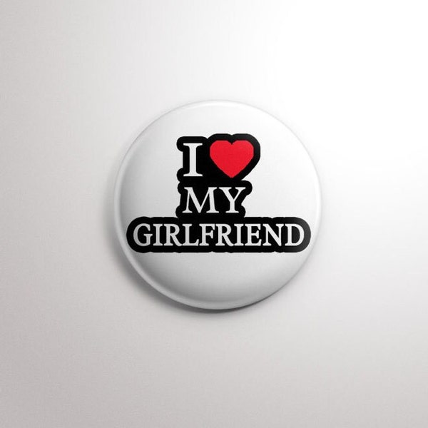 I My Girlfriend Pin - Etsy