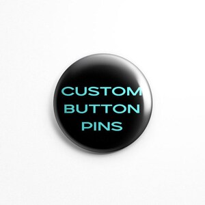 50 Custom Buttons - 2.25" Pinback Buttons, Design Your Own Button, Personalized Buttons ...