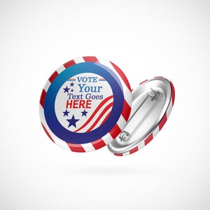 Personalized Vote Buttons 1.25" or 2.25" Pinback Buttons; Customized ...