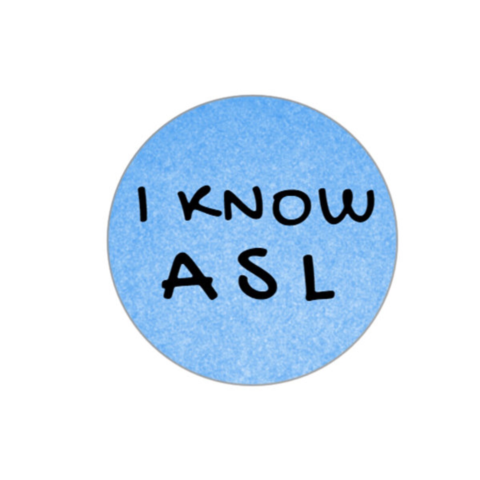 I Know ASL Button Pin American Sign Language Pin Deaf ASL - Etsy
