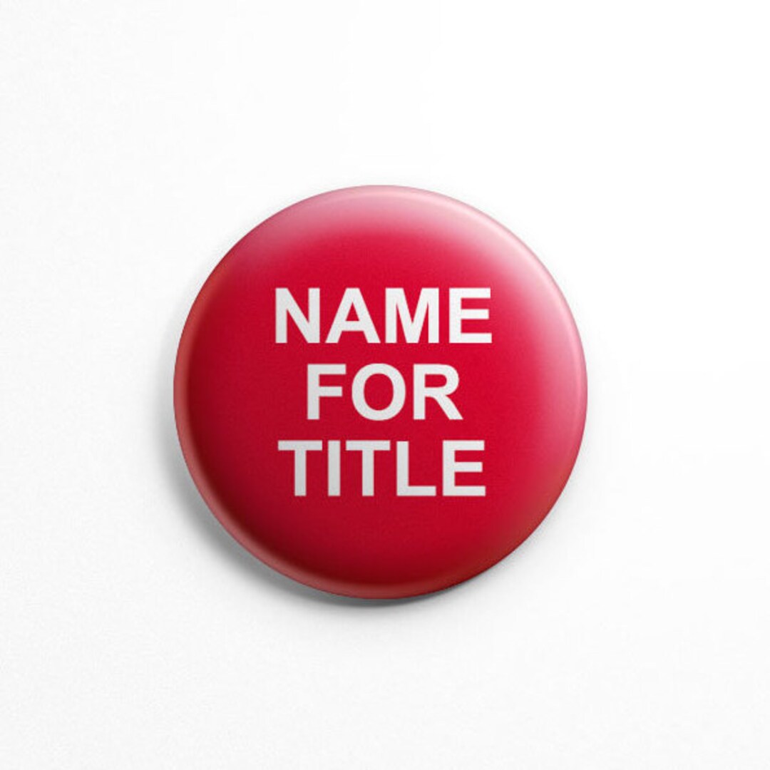 Personalized Election Pins; Custom Campaign Buttons;pinback Buttons ...