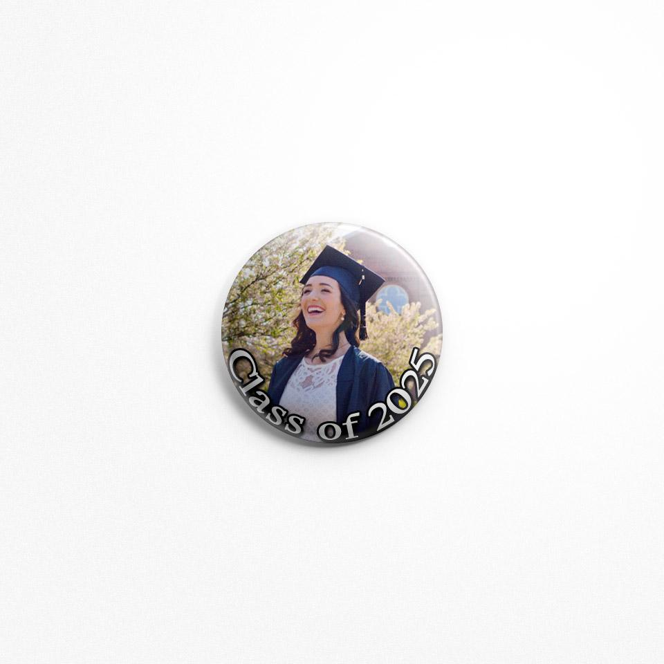 Custom Photo Graduation Buttons Class of 2025 Photo Button Pins ...