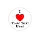 Customized I Heart Buttons I Love your Text Here 1.25 - Etsy