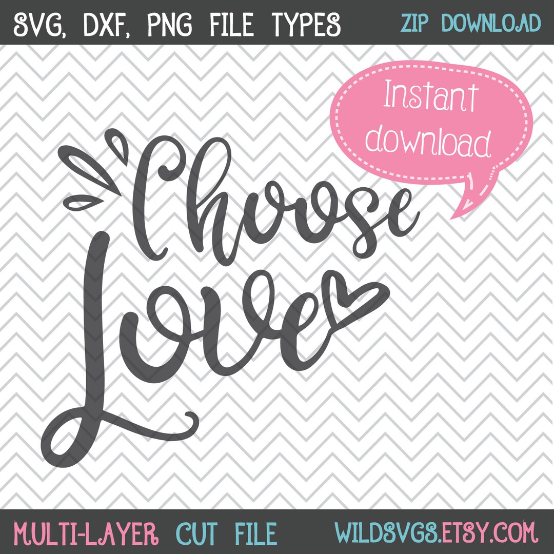Choose Love SVG, Hearts SVG, Heart Svg, Valentine's Day, First ...