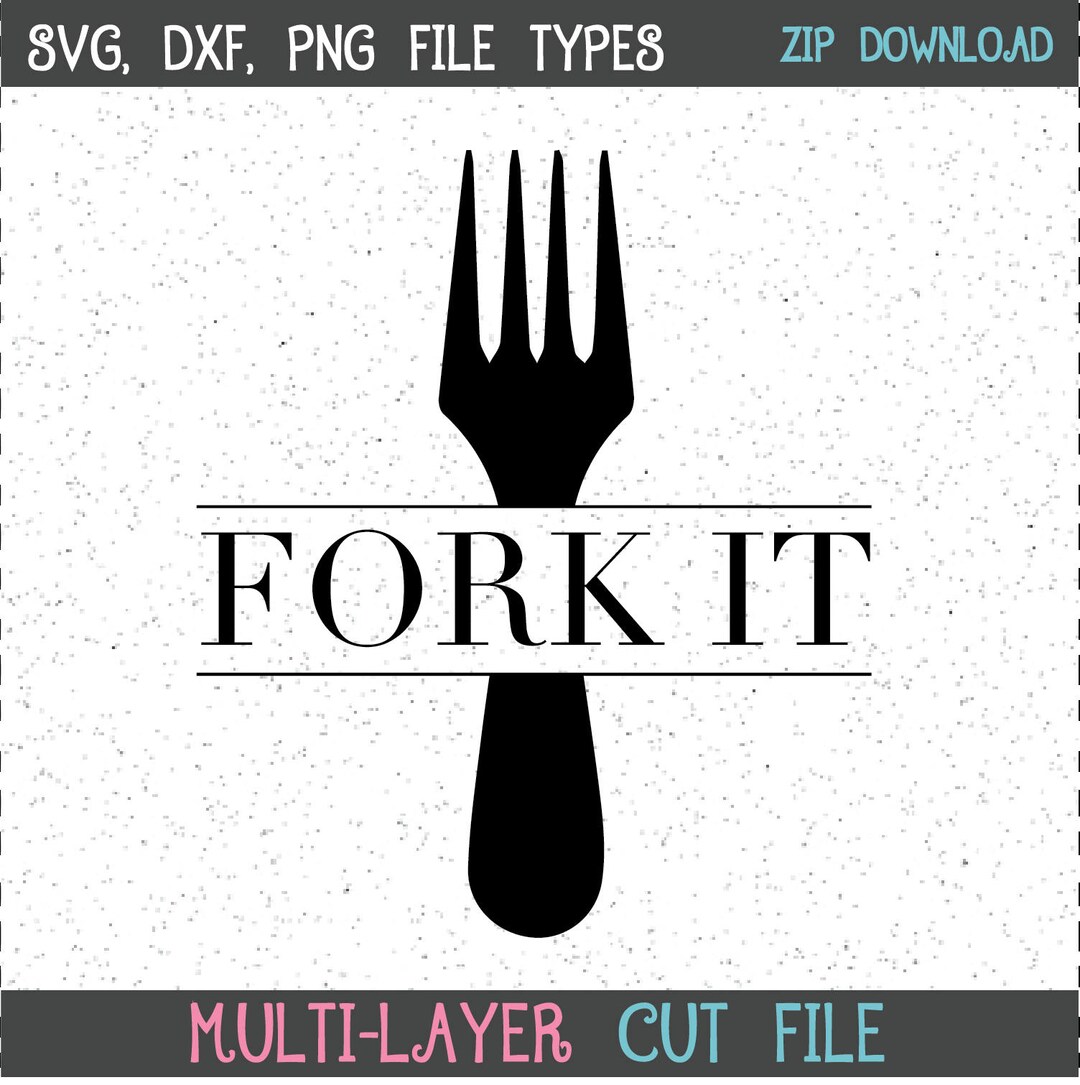 Fork It SVG, Kitchen Svgs, Kitchen Towel SVG, Kitchen Towers Svgs, Fork ...