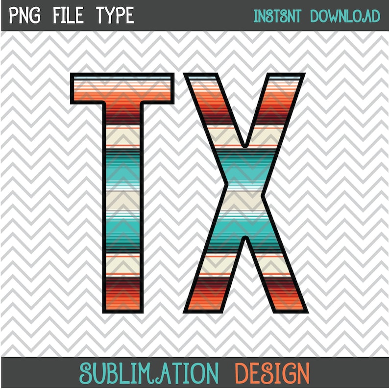 Texas Serape Sublimation Design, TX State, Clipart (digital Download ...
