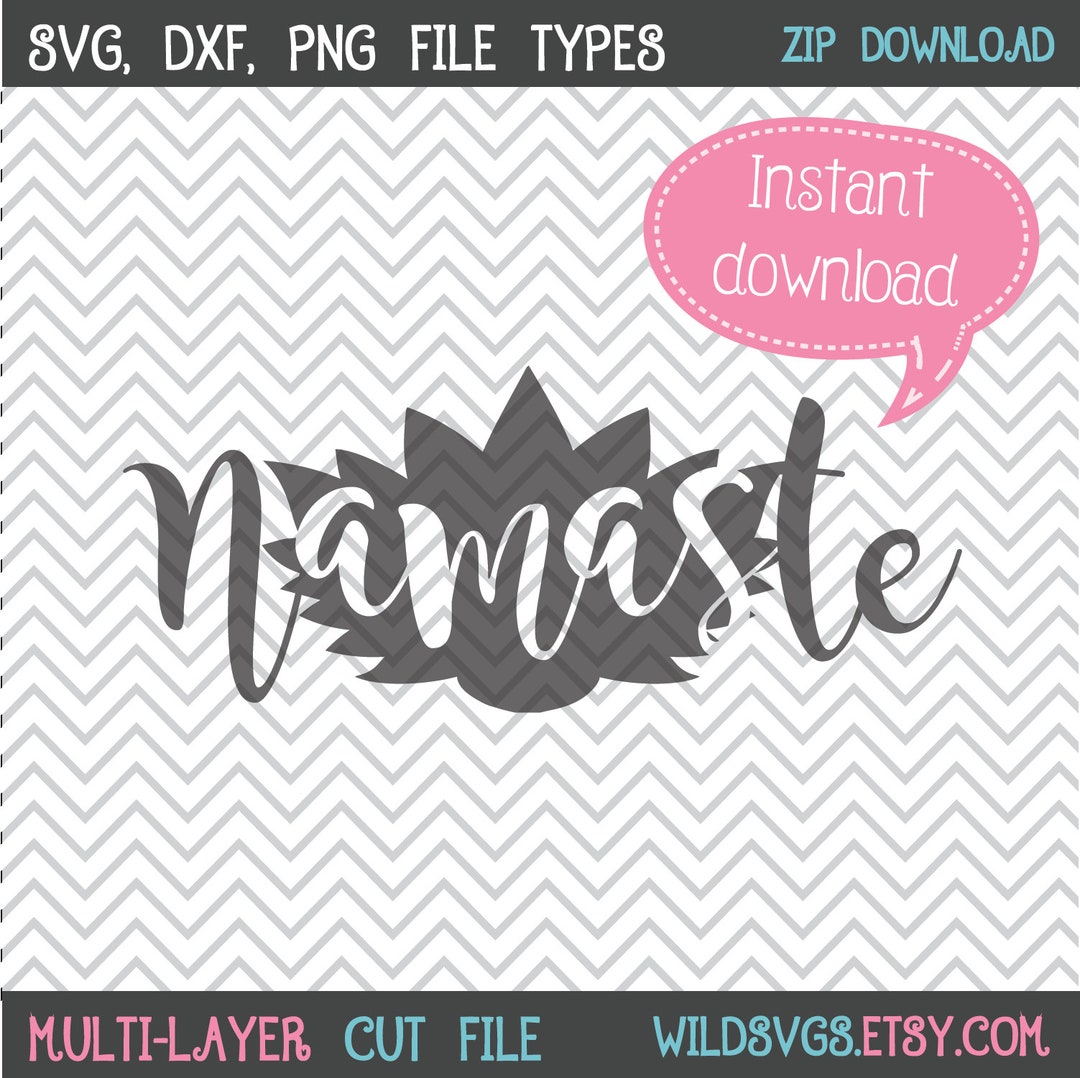 Namaste SVG, Meditate SVG, Yoga SVG, Om Svg, Lotus Flower Svg, Namaste ...