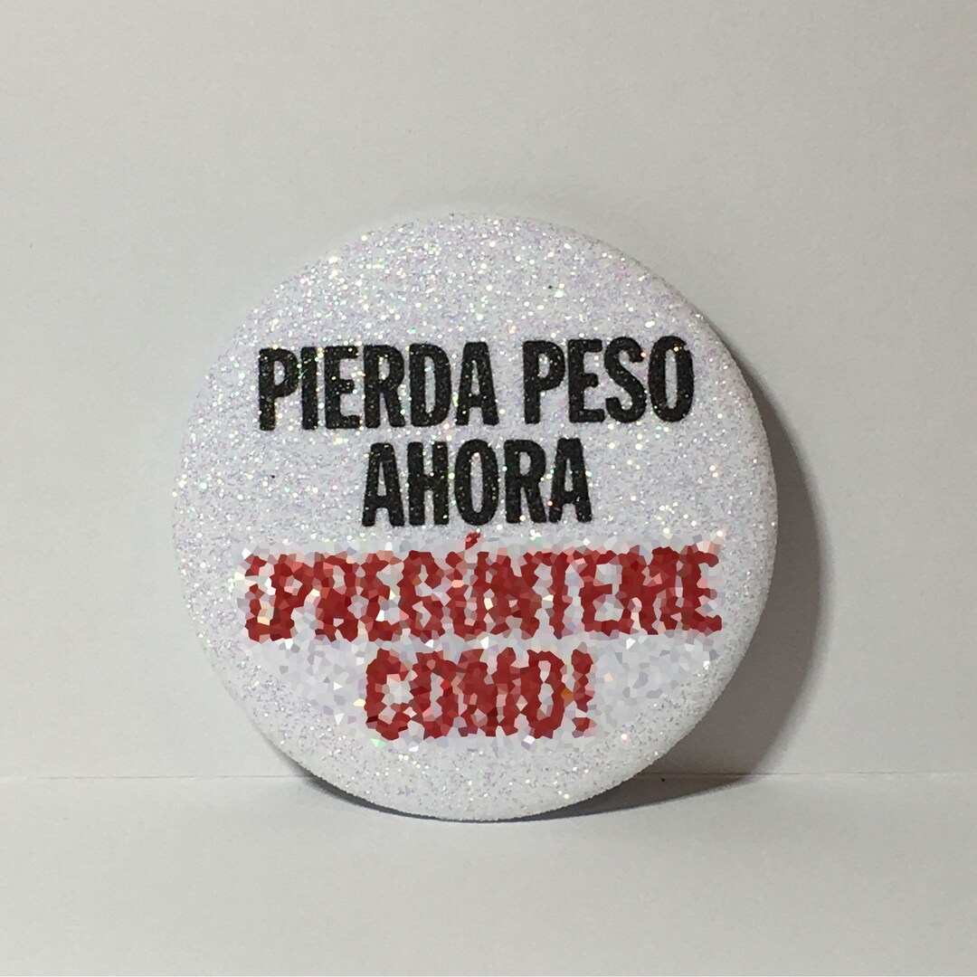 2.25 Lose Weight Now Button - Spanish Edition - Etsy