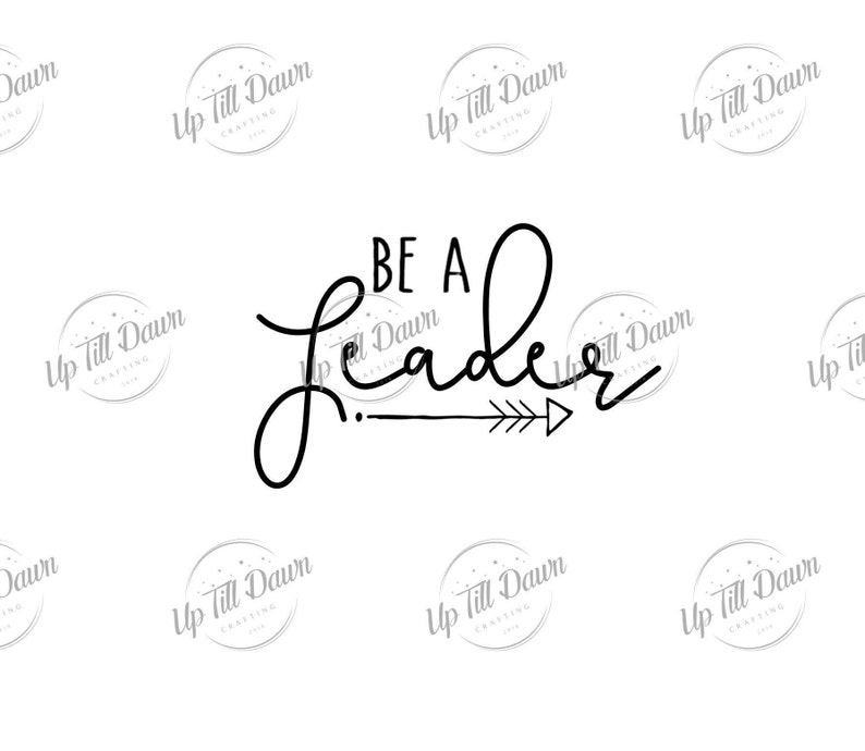 Be a Leader SVG Teacher SVG - Etsy