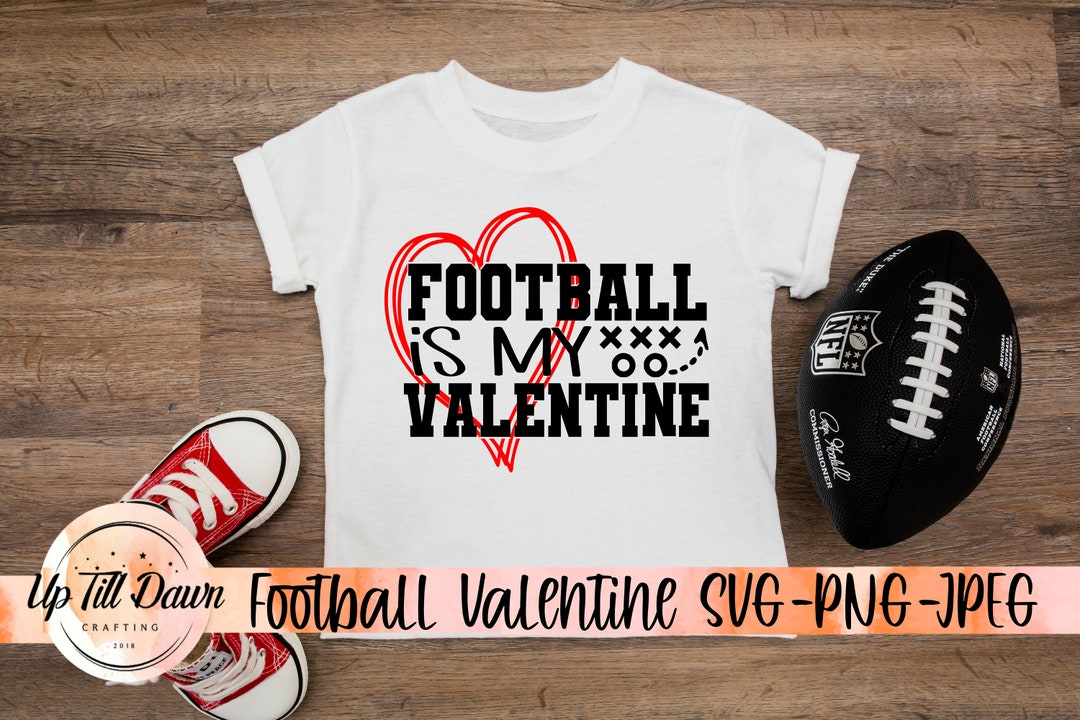 Football is My Valentine SVG, Sports Valentine SVG, Boys Valentine's ...