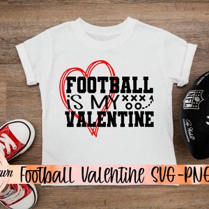 Football is My Valentine SVG, Sports Valentine SVG, Boys Valentine's ...