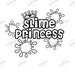 Slime Princess Coloring SVG, Slime Coloring Page, Slime Coloring SVG - Etsy
