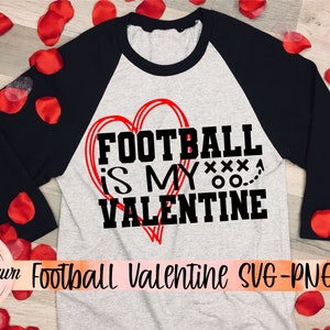 Football is My Valentine SVG, Sports Valentine SVG, Boys Valentine's ...