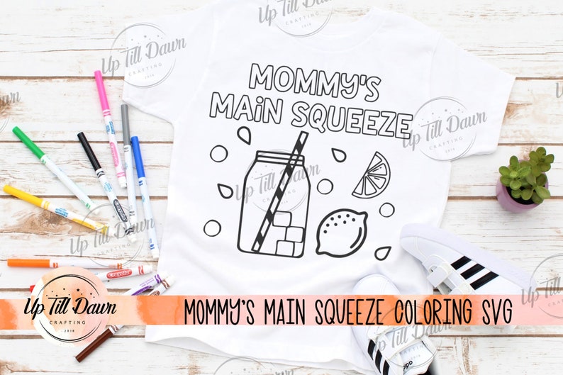Mommy's Main Squeeze SVG Lemonade SVG Summer Coloring | Etsy