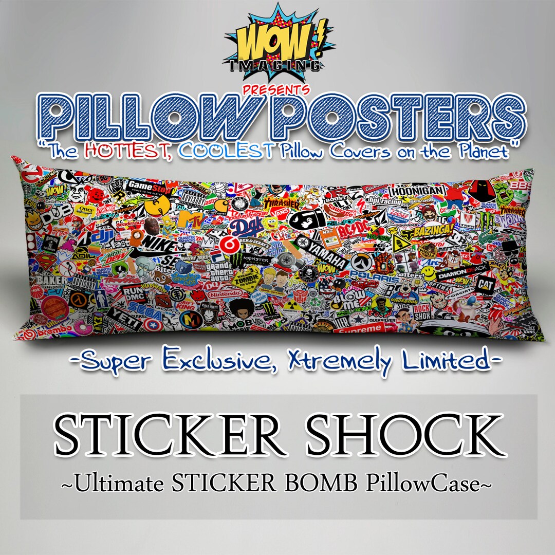 Pillow Posters: STICKER SHOCK -ultimate Sticker Bomb Pillowcase Ltd Ed ...