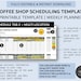 Coffee Shop Scheduling Template for Excel and Google Sheets | Multi ...