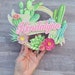 Floral Cactus Succulent Theme Cake Topper - Etsy