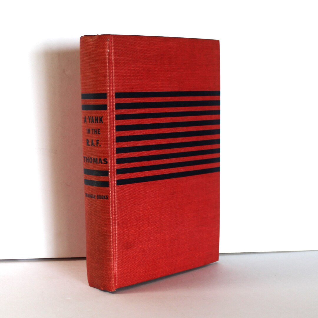 A Yank in the R.A.F. by Harlan Thomas hardcover, 1943 Triangle Books - Etsy