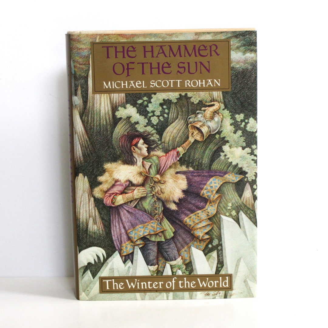 The Hammer of the Sun by Michael Scott Rohan (hardcover, 1988) First ...