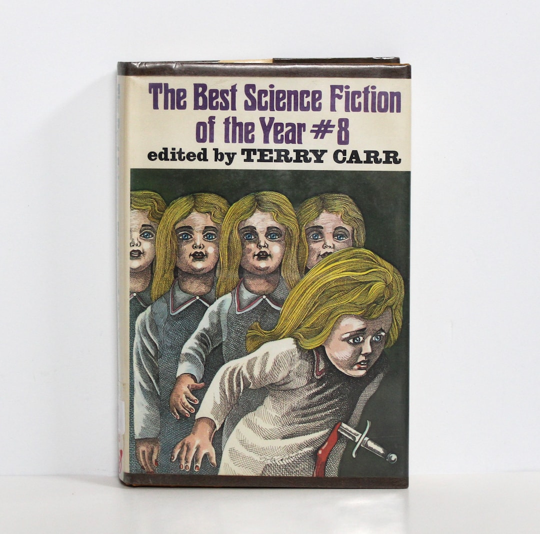 The Best Science Fiction of the Year #8 Edited by Terry Carr (hardcover ...