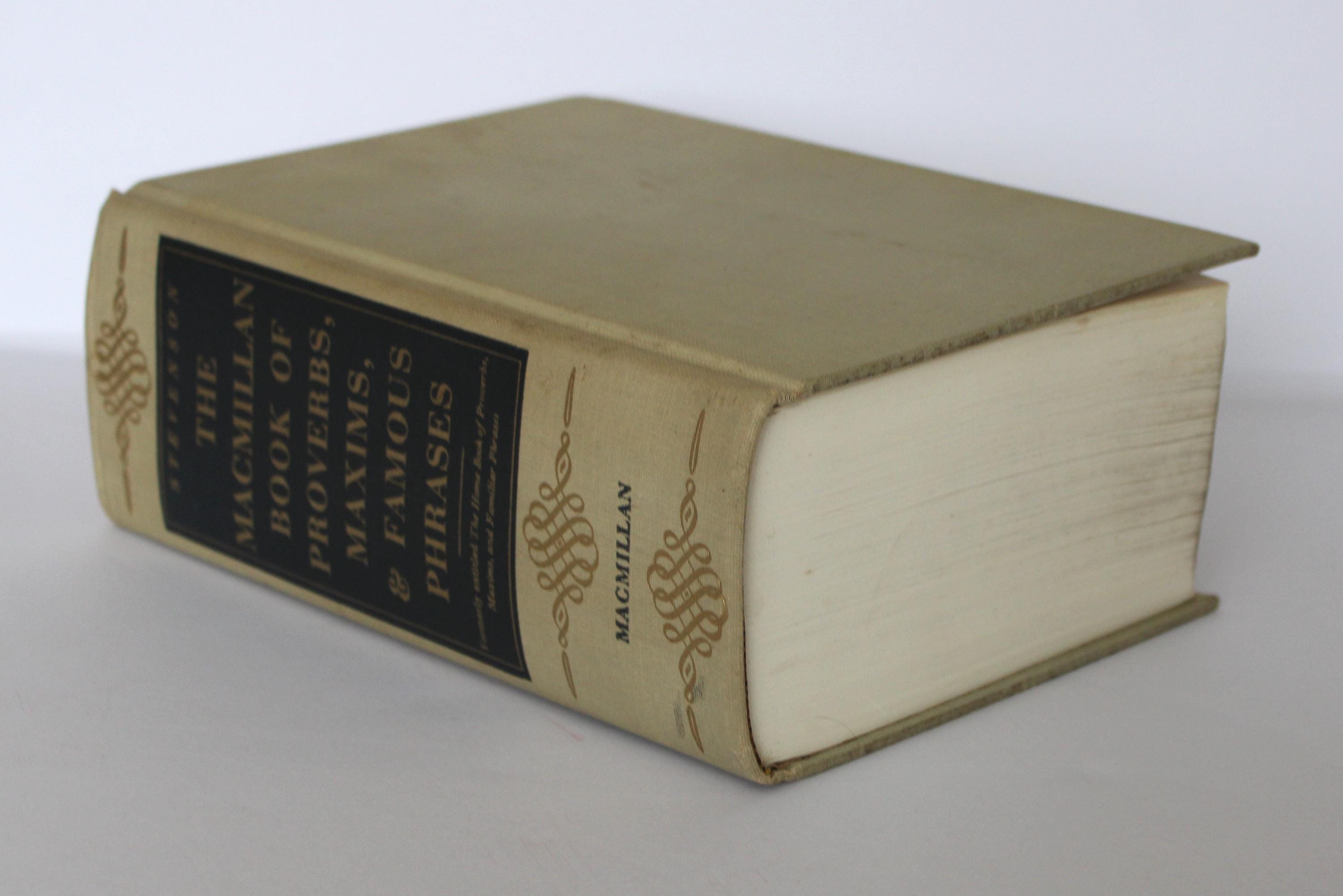 The MACMILLAN Book of Proverbs, Maxims, & Famous Phrases (hardcover ...