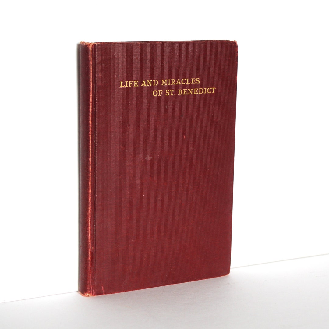 The Life and Miracles of St. Benedict by Pope Gregory the Great ...